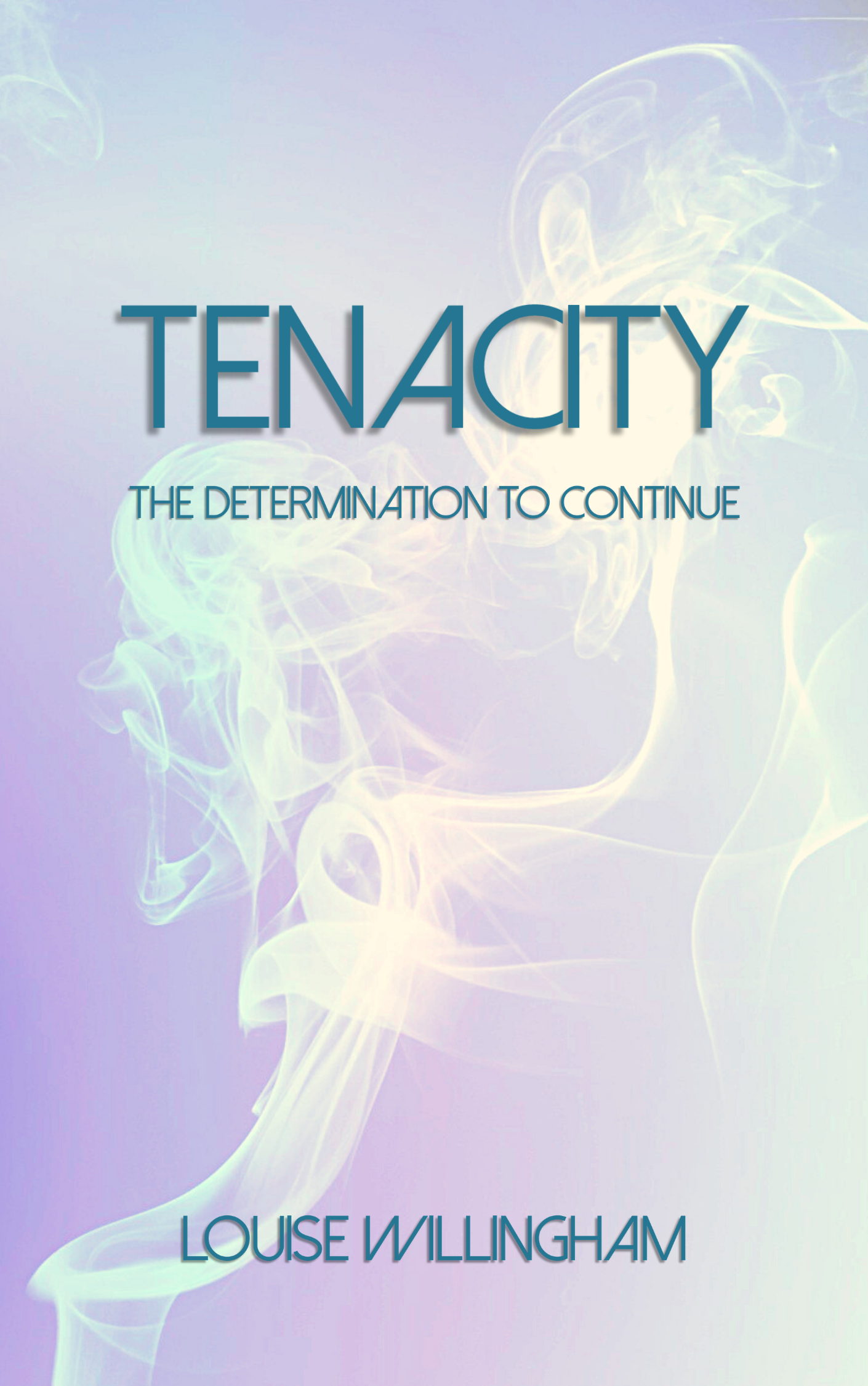 Tenacity: The Determination to Continue